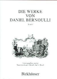 Die Werke Von Daniel Bernoulli: Band 8: Technologie II | Shop Today ...