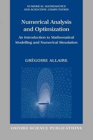 Numerical Analysis and Optimization: An Introduction to Mathematical ...