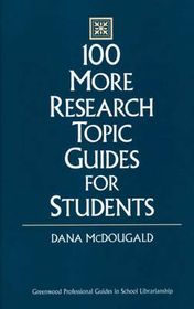 100 More Research Topic Guides for Students | Shop Today. Get it ...