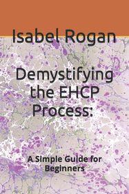 Demystifying the EHCP Process: A Simple Guide for Beginners | Shop ...