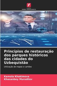 Princ pios de restaura o dos parques hist ricos das cidades do Uzbequist o | Shop Today. Get it ...