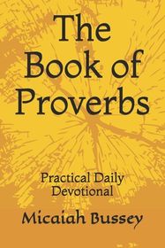 The Book of Proverbs: Practical Daily Devotional | Shop Today. Get it ...