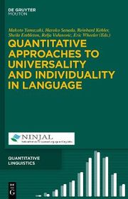 Quantitative Approaches to Universality and Individuality in Language ...