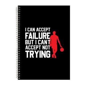I Can Accept Failure Notebook Inspirational Gift Idea A4 Notepad 131 ...
