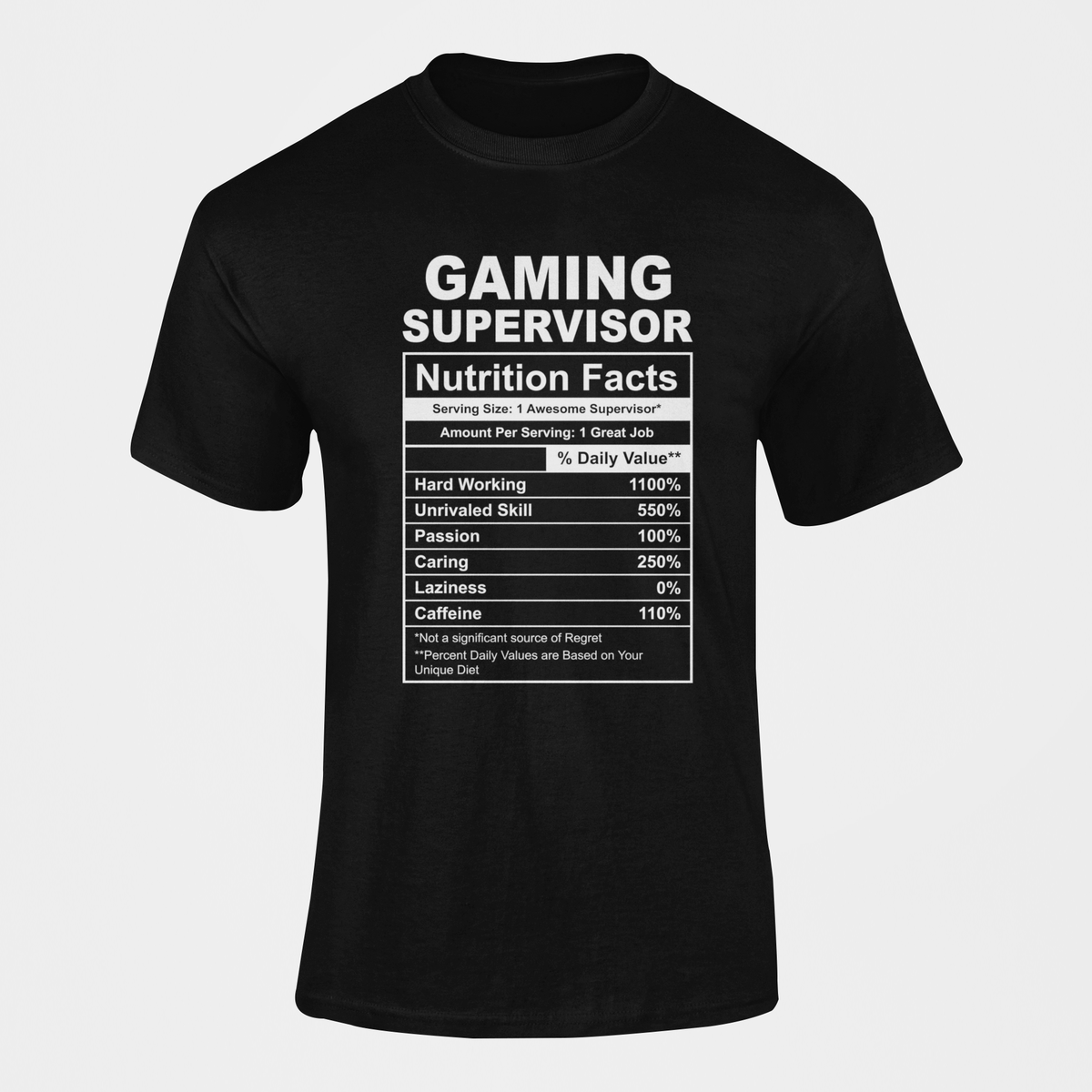 Gaming Supervisor Nutrition Facts Custom Print Novelty T-Shirt | Shop ...