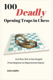 100 Deadly Opening Traps in Chess | Shop Today. Get it Tomorrow ...