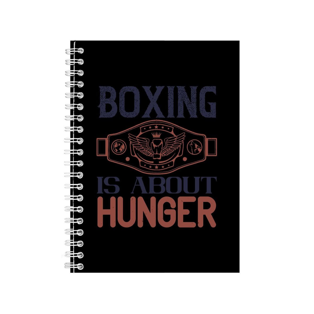 Boxing Is About Hunger Notebook Boxer Gift Idea A5 Notepad 156 | Shop ...