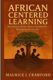 African-Centered Education | Shop Today. Get it Tomorrow! | takealot.com