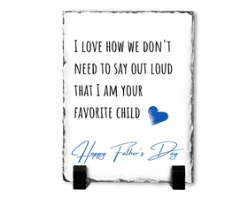 Dad I'm Your Favourite Child Father's Day Gift Rock Slate | Shop Today ...