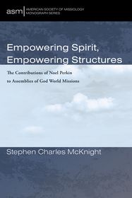 Empowering Spirit, Empowering Structures: The Contributions of Noel ...