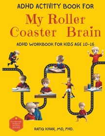 ADHD Activity Book For My Roller Coaster Brain: ADHD Workbook For Kids ...