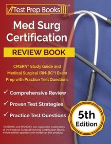 Med Surg Certification Review Book: CMSRN Study Guide and Medical ...