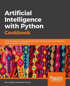 Artificial Intelligence with Python Cookbook | Buy Online in South ...
