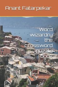Word wizardry the crossword puzzle book | Shop Today. Get it Tomorrow ...