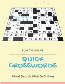 Fun To Solve Quick Crosswords Word Search With Definition: Word Fill In ...