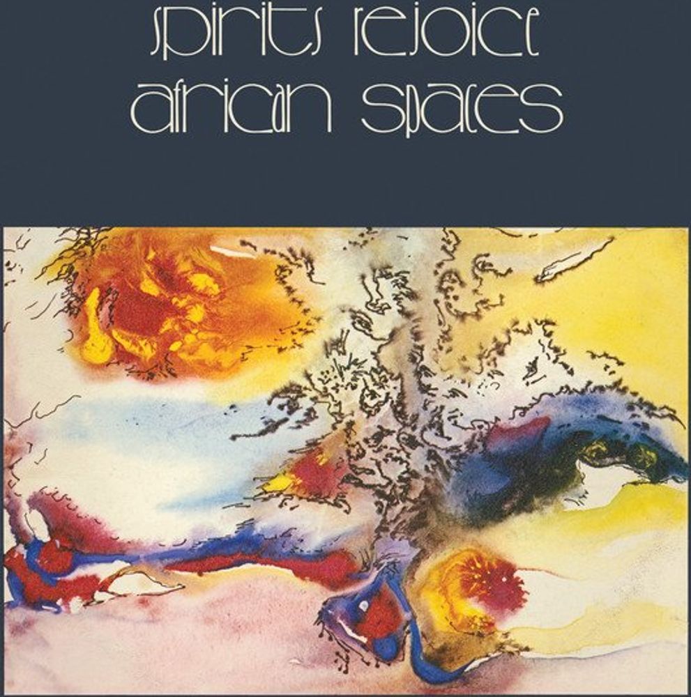 Spirits Rejoice - African Spaces (Reissue, Remastered) Vinyl Album ...
