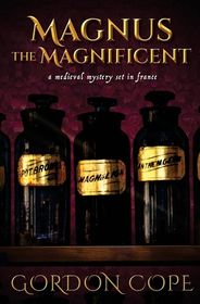Magnus the Magnificent: A medieval mystery set in France | Shop Today ...