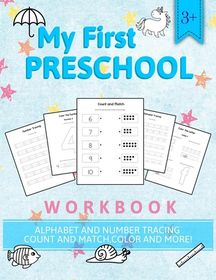 My First Preschool Workbook 3+ Alphabet and Number Tracing Count and ...