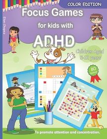 Focus Games For Kids With ADHD: 80 Games to Train Focus and Attention ...