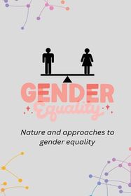 Nature and approaches to gender equality in Bangladesh a development ...