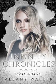 Infinity Chronicles Book Four: A Paranormal Reverse Harem | Shop Today ...