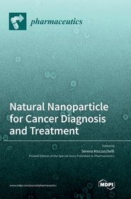 Natural Nanoparticle for Cancer Diagnosis and Treatment | Shop Today ...