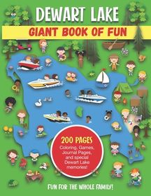 Dewart Lake Giant Book of Fun: Coloring, Games, Journal Pages, and ...