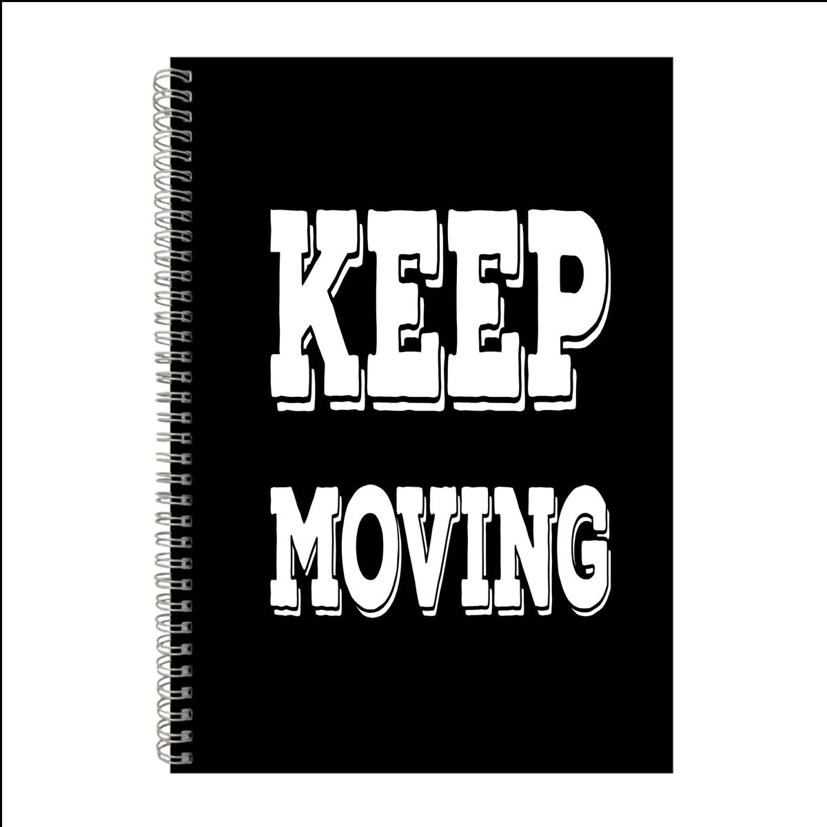 Keep Moving A4 Notebook Pad Trendy Motivational Graphic Design Present ...