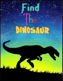 Find The Dinosaur: Dinosaurs-Search for Dinosaurs and Identify Colors ...