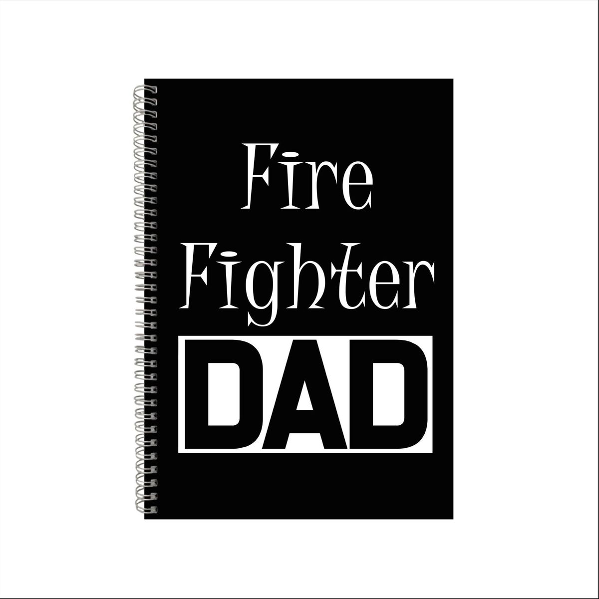 FireFighter DAD Notebook Father's Day Gift Idea A4 Notepad Pad 62 ...