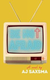 Be Not Afraid | Shop Today. Get it Tomorrow! | takealot.com