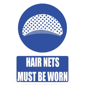 Hair Nets Must Be Worn Sign 290x290 On ABS | Shop Today. Get it ...