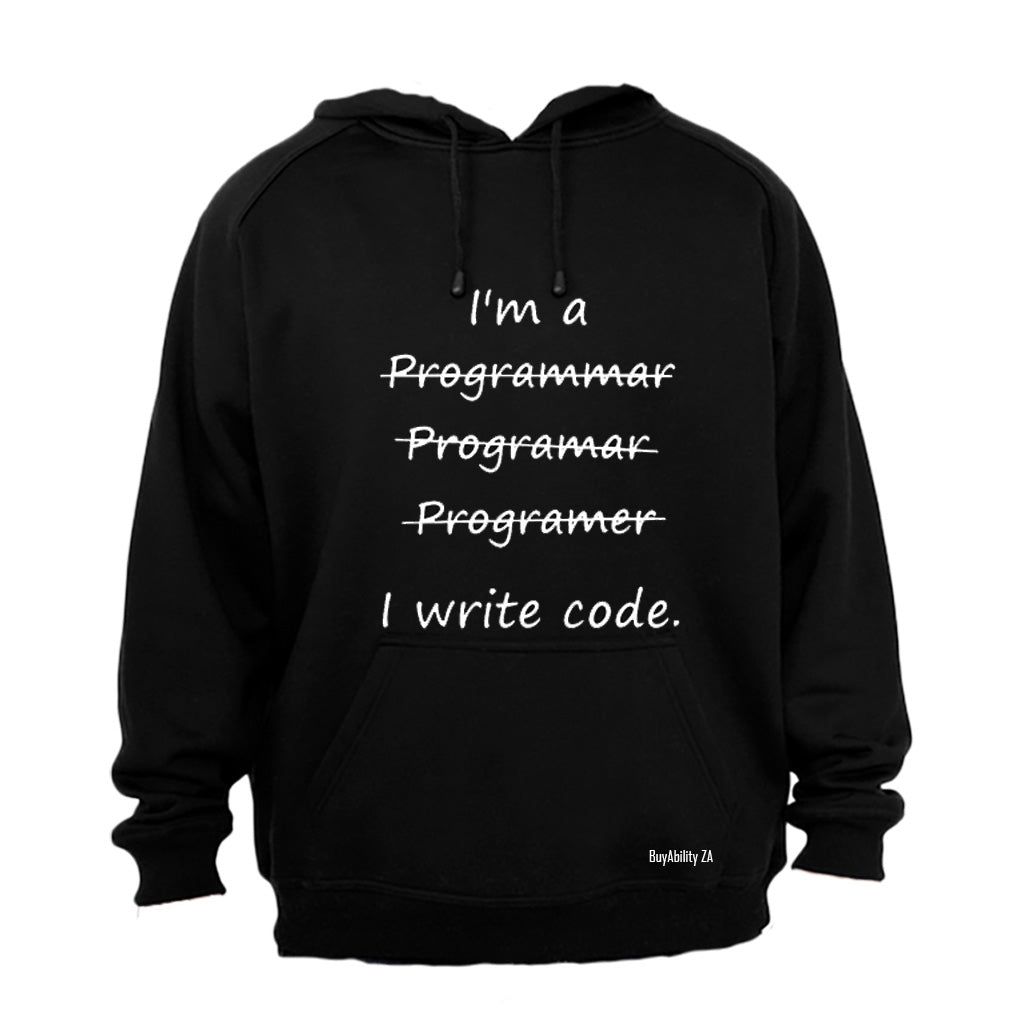 I'm A Programmer - I Write Code Mens Hoodie - Black | Shop Today. Get ...