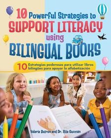 10 Powerful Strategies to Support Literacy Using Bilingual Books / 10 ...