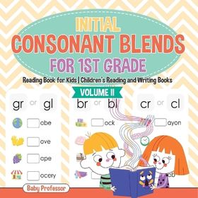 Initial Consonant Blends for 1st Grade Volume II - Reading Book for ...