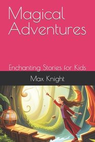 Magical Adventures: Enchanting Stories for Kids | Shop Today. Get it ...