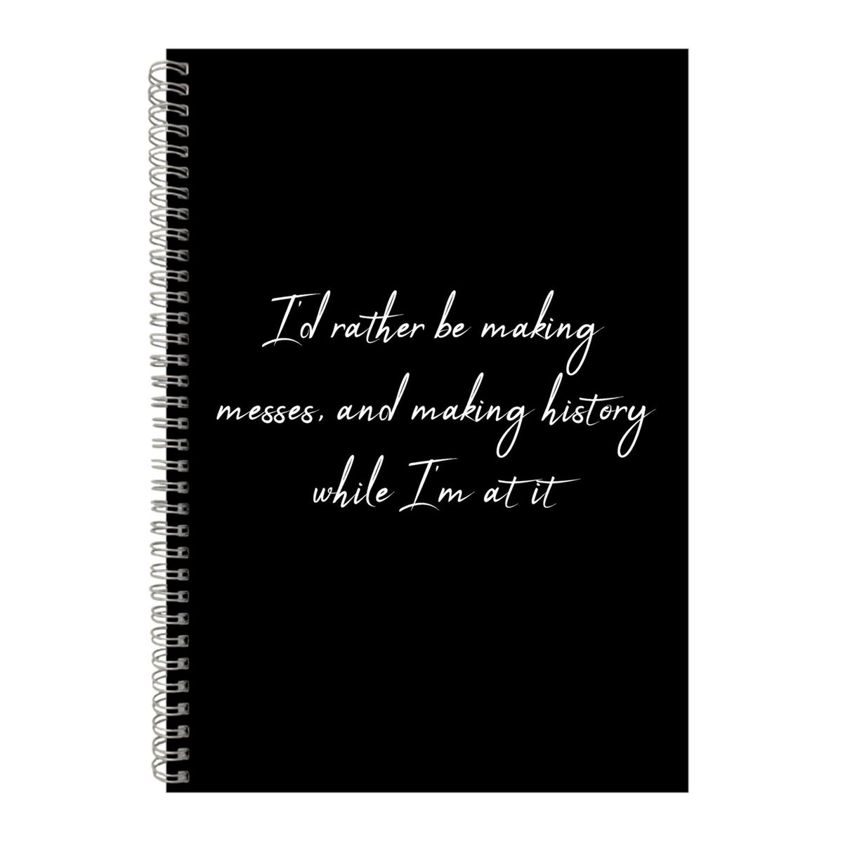 Messes A4 Notebook Spiral Lined Motivational Saying Graphic Notepad ...