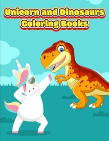 Unicorn and Dinosaurs Coloring Books: Horse and Dinosaur Activity Book ...
