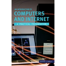 An Introduction to Computers and Internet - A Practical Presentation | Shop Today. Get it ...