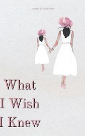 What I Wish I Knew | Shop Today. Get it Tomorrow! | takealot.com