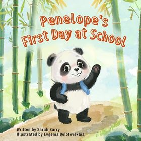 Penelope's First Day at School: Join Penelope as she navigates her ...