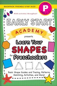 Early Start Academy, Learn Your Shapes for Preschoolers: (Ages 4-5 ...