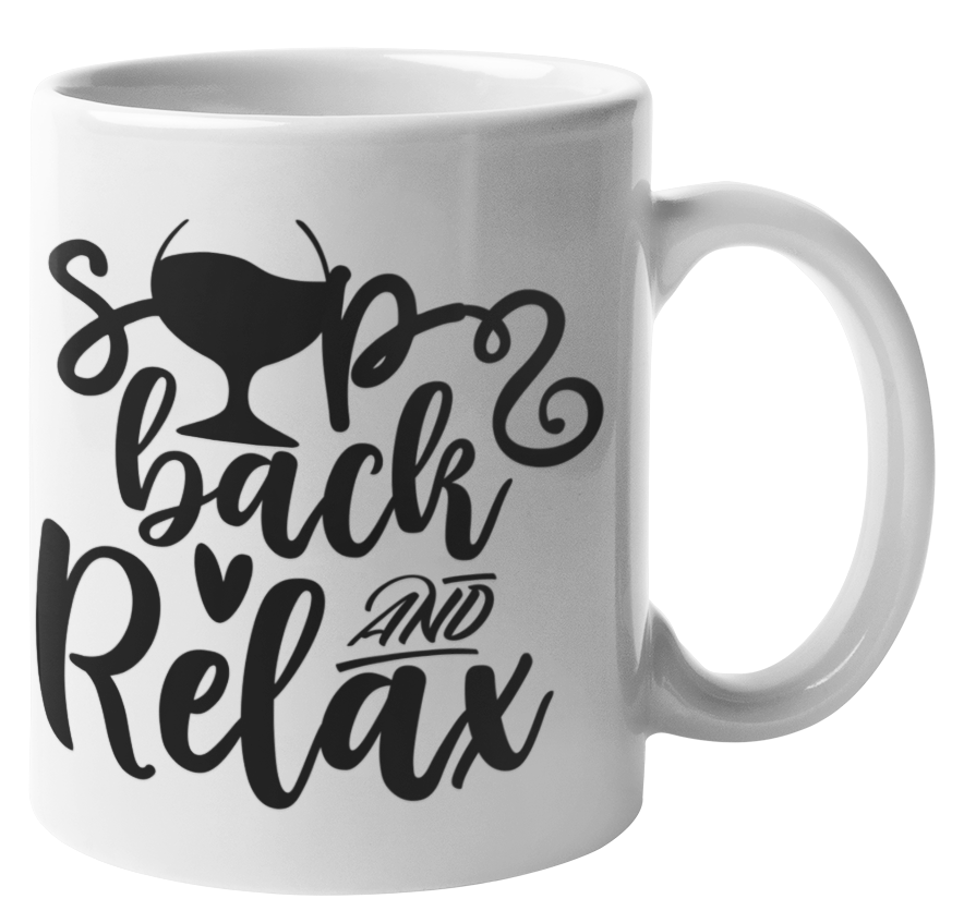 Mugmania -Sip Back and Relax Coffee Mug | Shop Today. Get it Tomorrow ...
