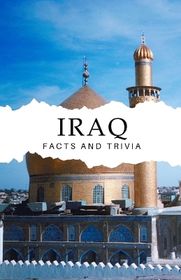 Iraq Facts and Trivia | Shop Today. Get it Tomorrow! | takealot.com