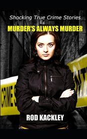Murder's Always Murder: Shocking True Crime Stories | Shop Today. Get ...