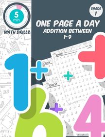 5 min math drills One page a day addition between 1-9: 1st grade math ...