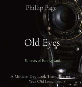 Old Eyes: A Modern Day Look Through a 100 Year Old Lens | Buy Online in ...