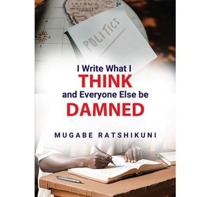 I Write What I Think And Everyone Else Be Damned | Shop Today. Get it ...