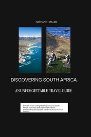 Discovering South Africa: An Unforgettable Travel Guide | Shop Today ...
