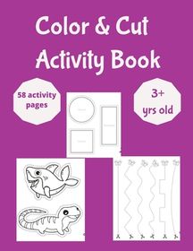 Color and Cut Activity Book: 3 year old | Shop Today. Get it Tomorrow ...